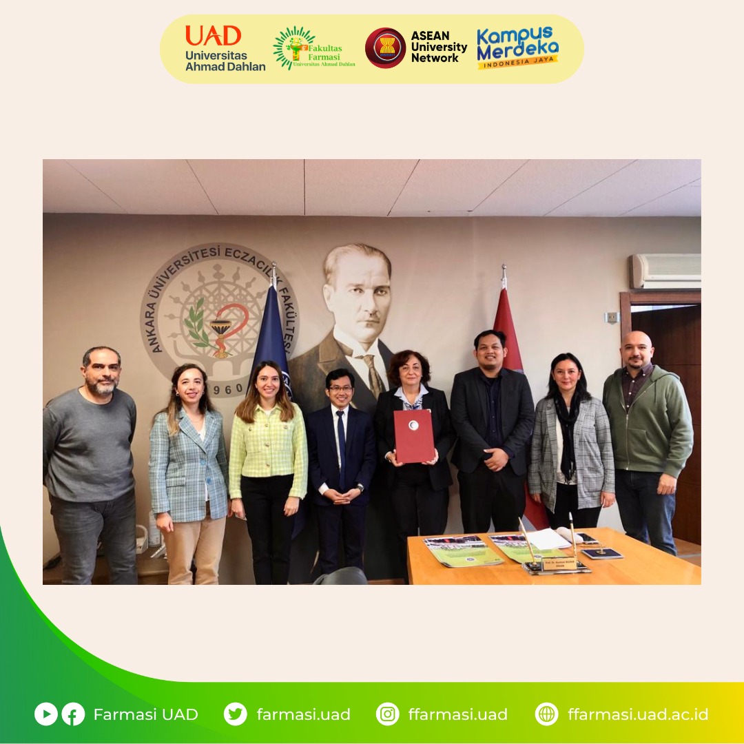 FARMASI UAD MEMBANGUN KERJASAMA DENGAN FACULTY OF PHARMACY ANKARA ...